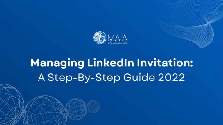 Team MAIA | How to Manage LinkedIn Invitations: Step-by-Step