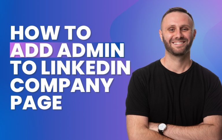 How to Add Admin to LinkedIn Company Page | MAIA Digital